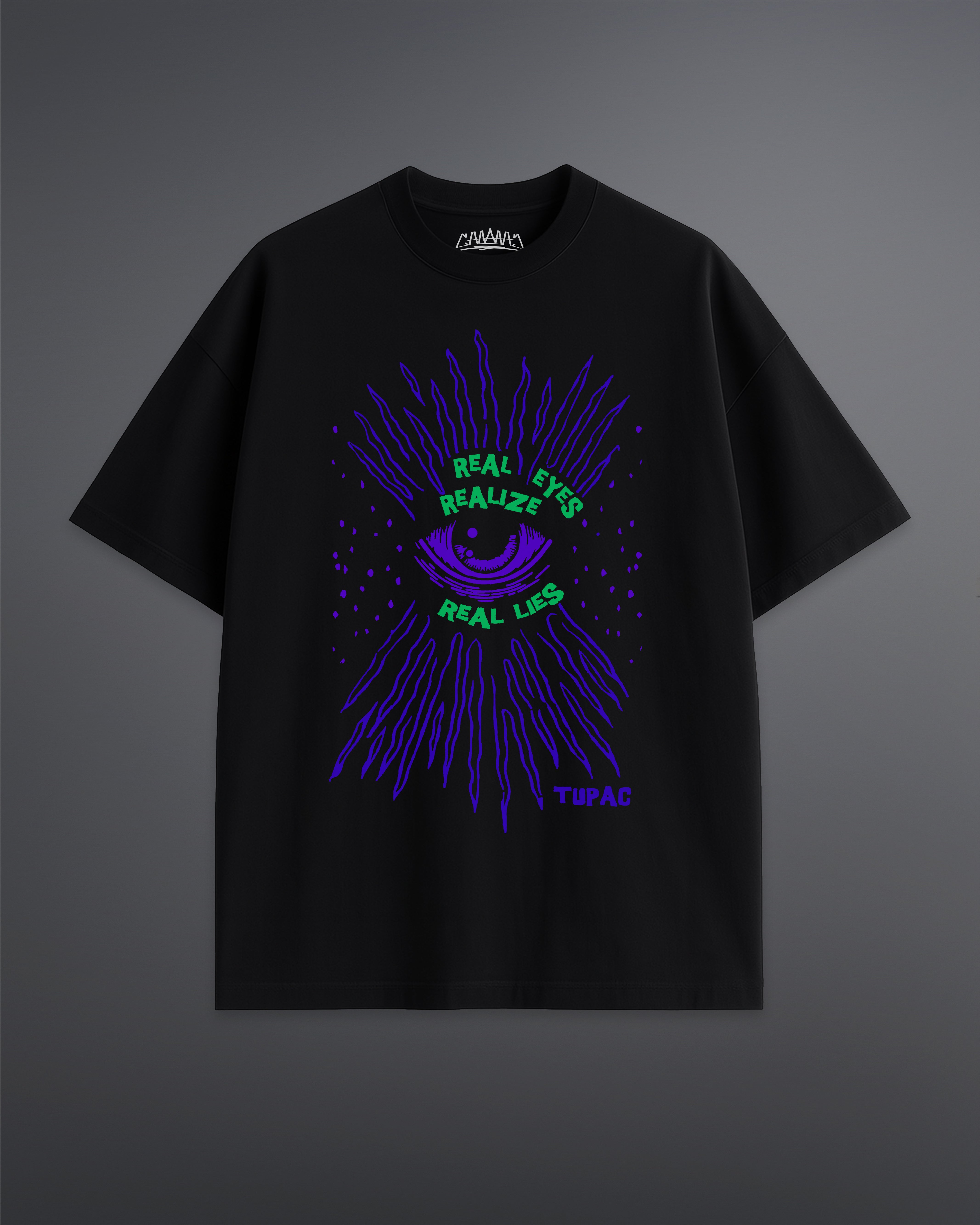 Tupac's Real Eyes Oversized Tee – Cannac